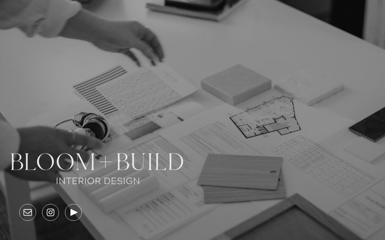 Bloom + Build Interior Design